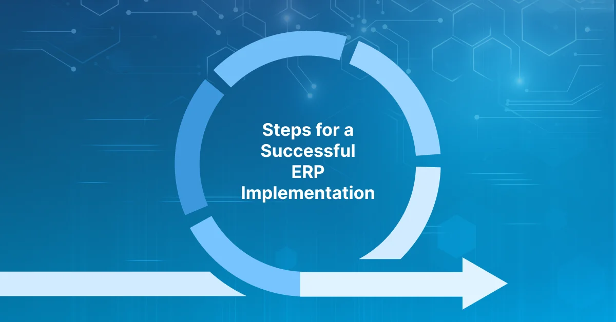 A Quick Guide to ERP Implementation Phases