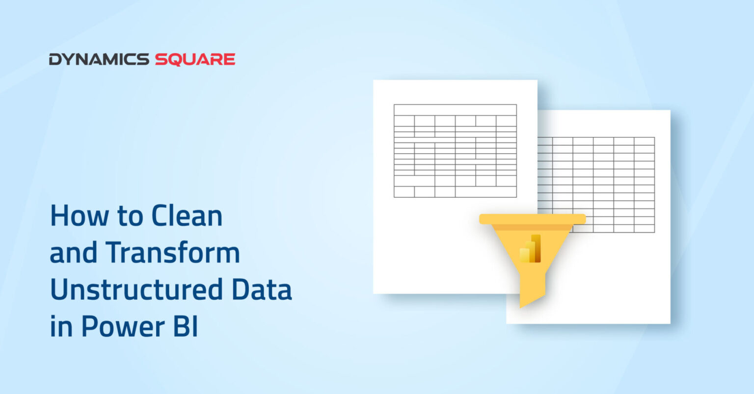 How to Clean Irrelevant Data in Power BI & Ways to Transform the Data?