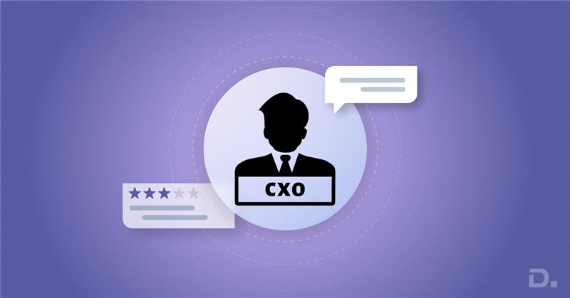 Chief Experience Officer (CXO) - The C-Suite Edit