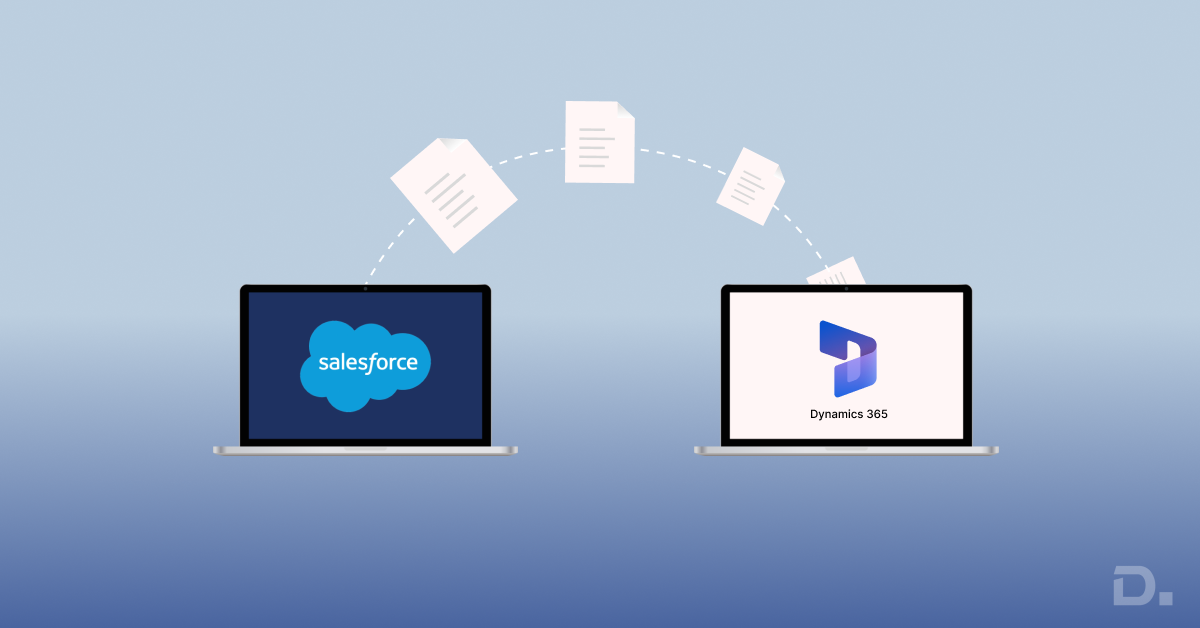 Salesforce to Dynamics 365 Migration: A Comprehensive Guide