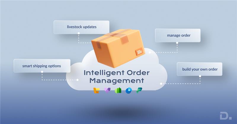 What is Dynamics 365 Intelligent Order Management?
